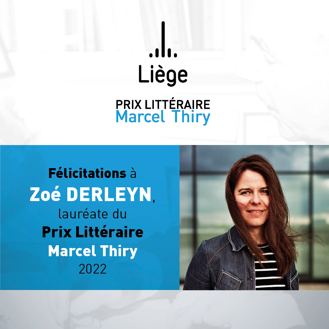 Zoé Derleyn remporte le prix Marcel Thiry 2022 — #Liégeois